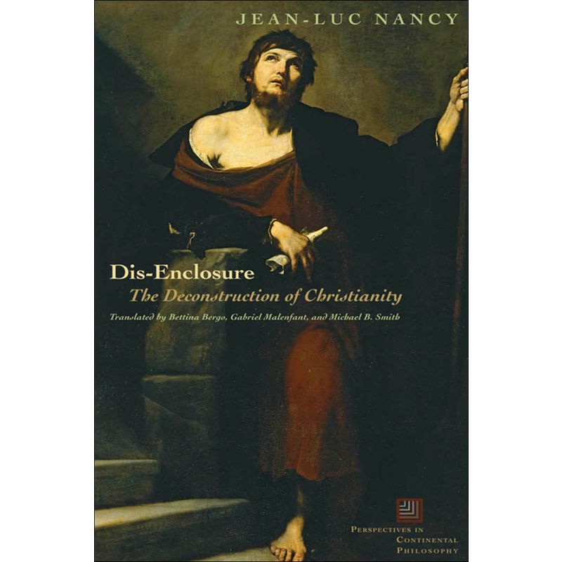Dis-Enclosure - Jean-Luc Nancy|Gabriel Malenfant|Michael B. Smith