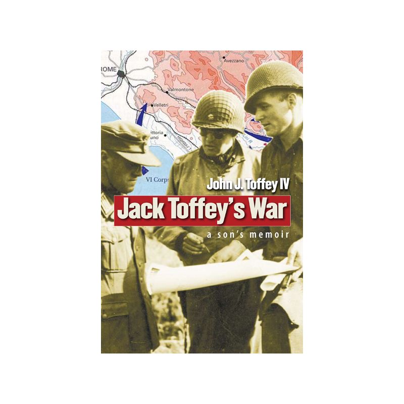 Jack Toffey's War - John J. Toffey