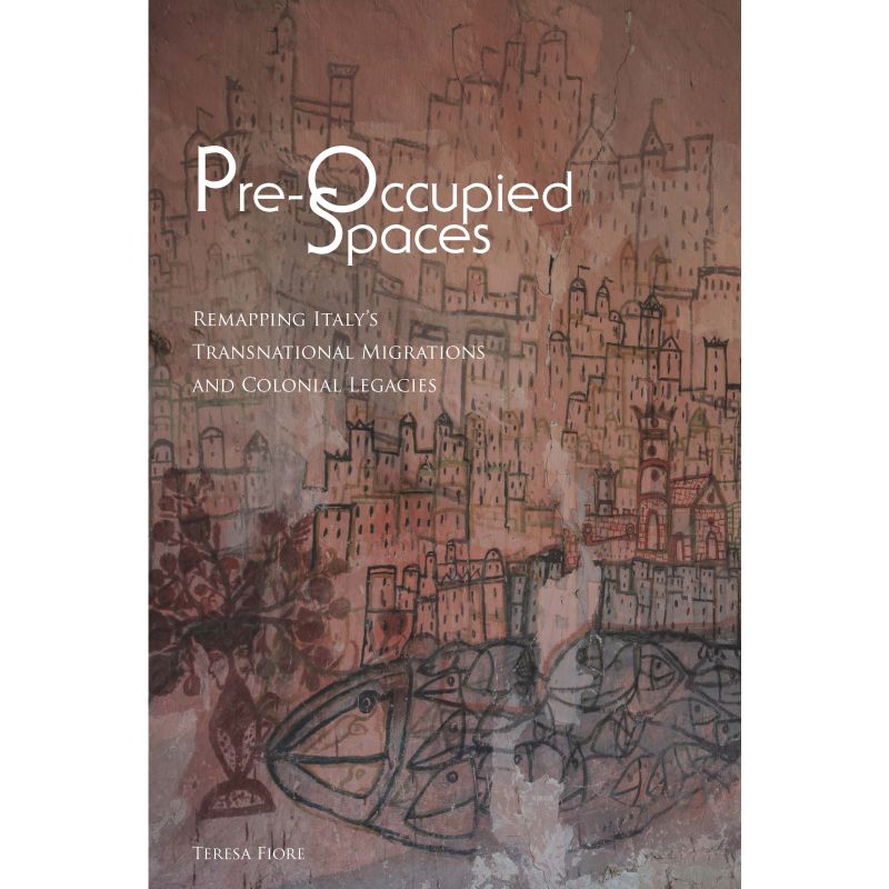Pre-Occupied Spaces - Teresa Fiore