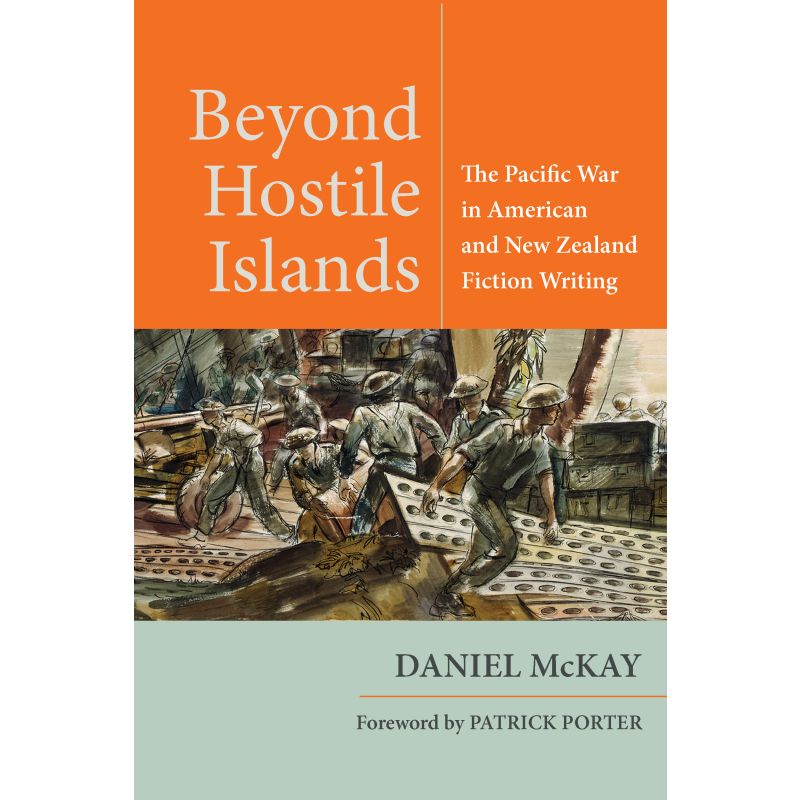 Beyond Hostile Islands - Daniel McKay